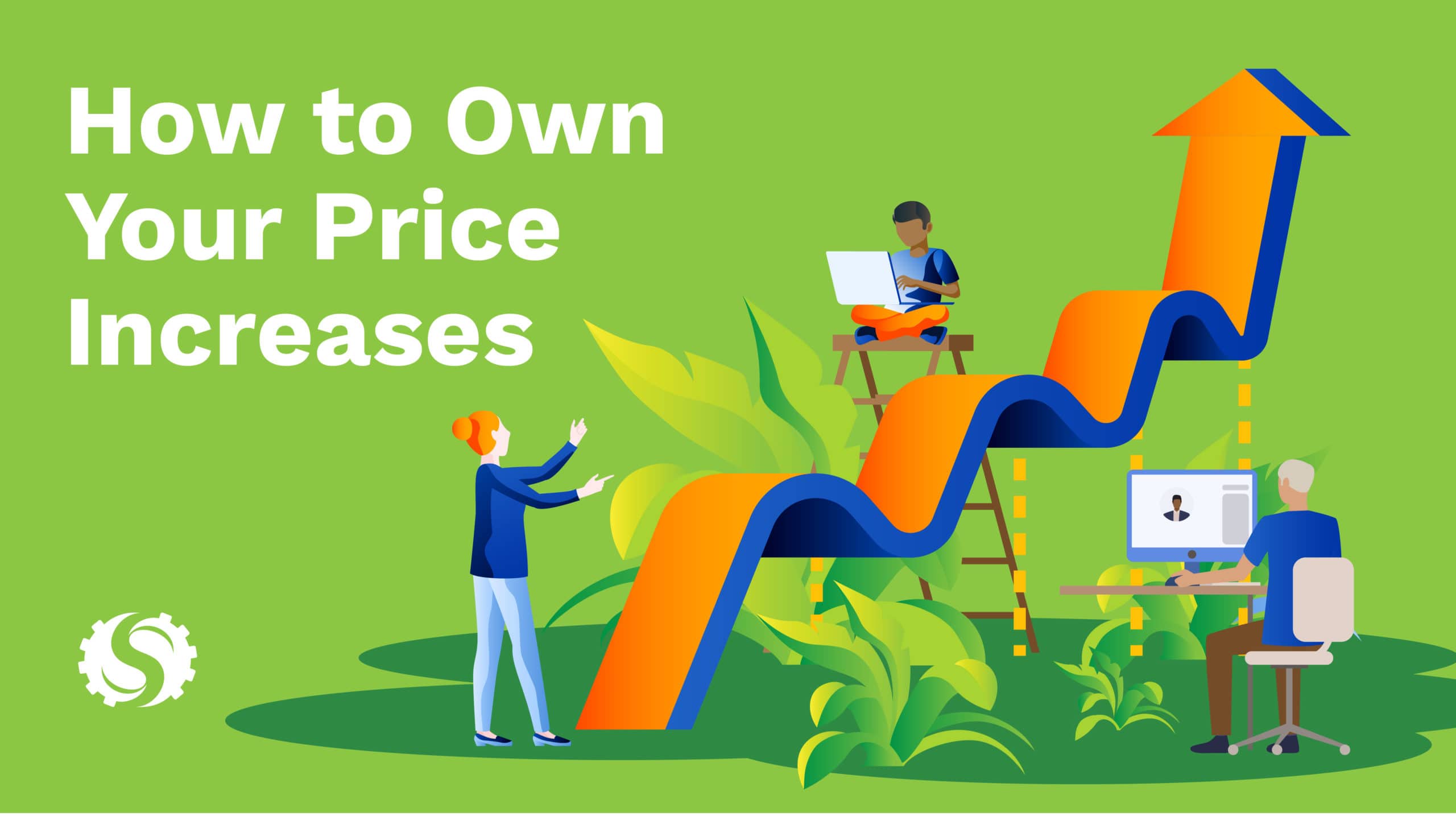 How To Own Your Price Increases SingleOps How To Own Your Price Increases SingleOps
