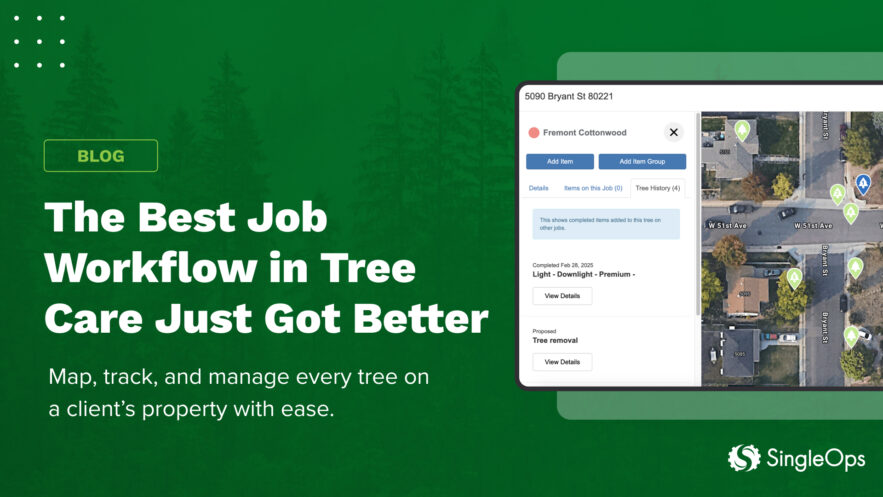 Introducing Tree Inventory in SingleOps: The Best Way to Propose ...